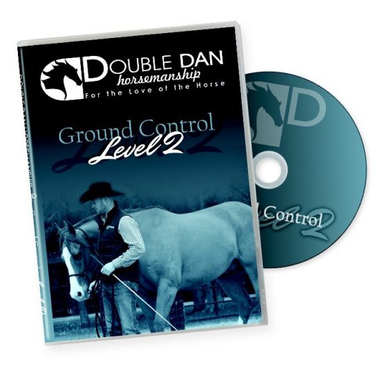 Double Dan Horsemanship | Ground Control Series DVD Set
